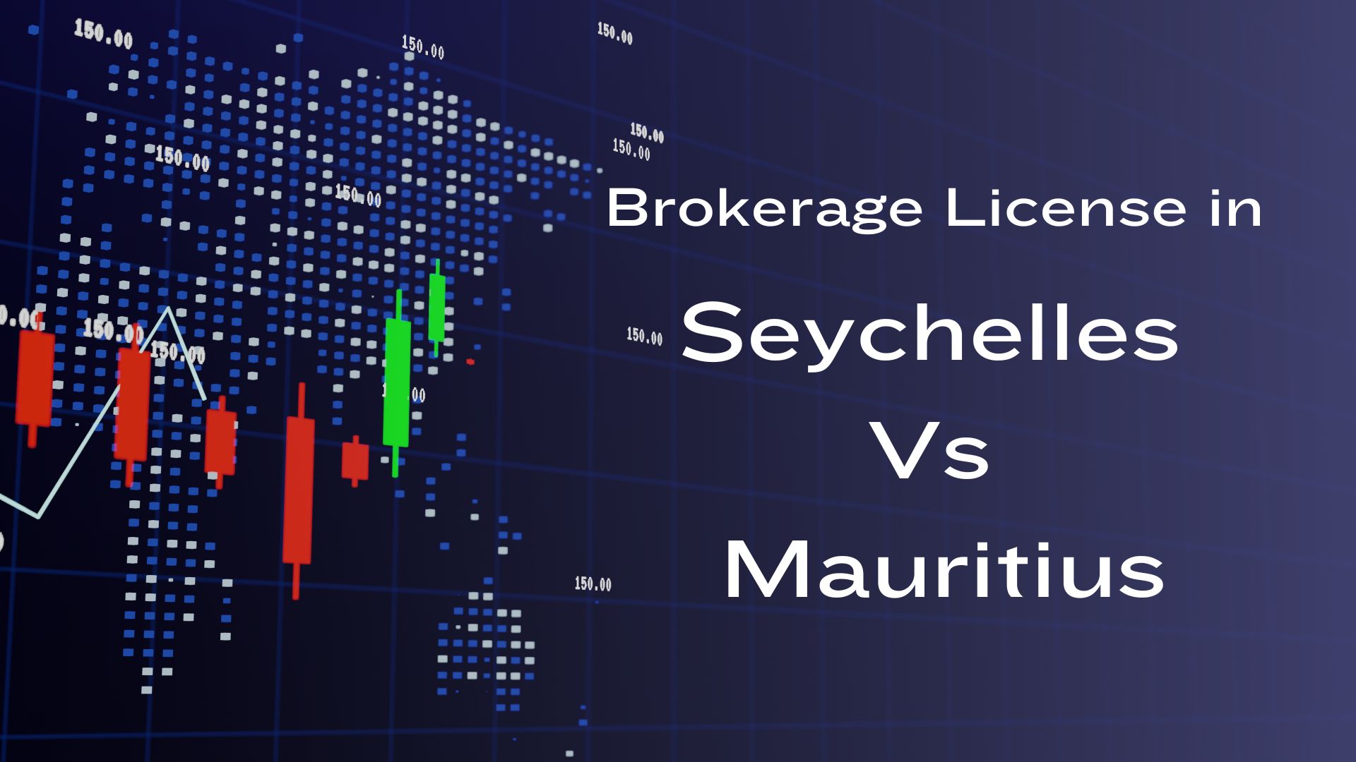 Brokerage License in Seychelles Vs Mauritius - liquidity 24