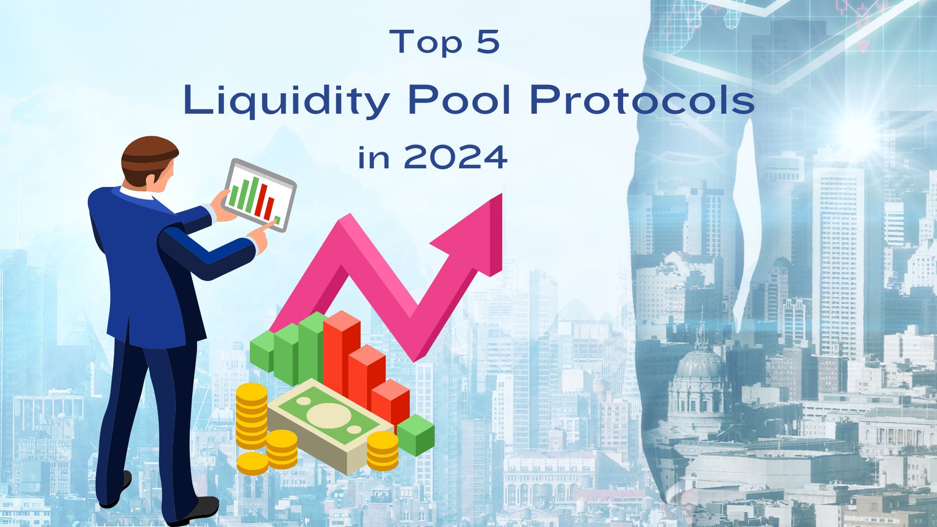 Popular Liquidity Pool Protocols in 2024 - liquidity 24