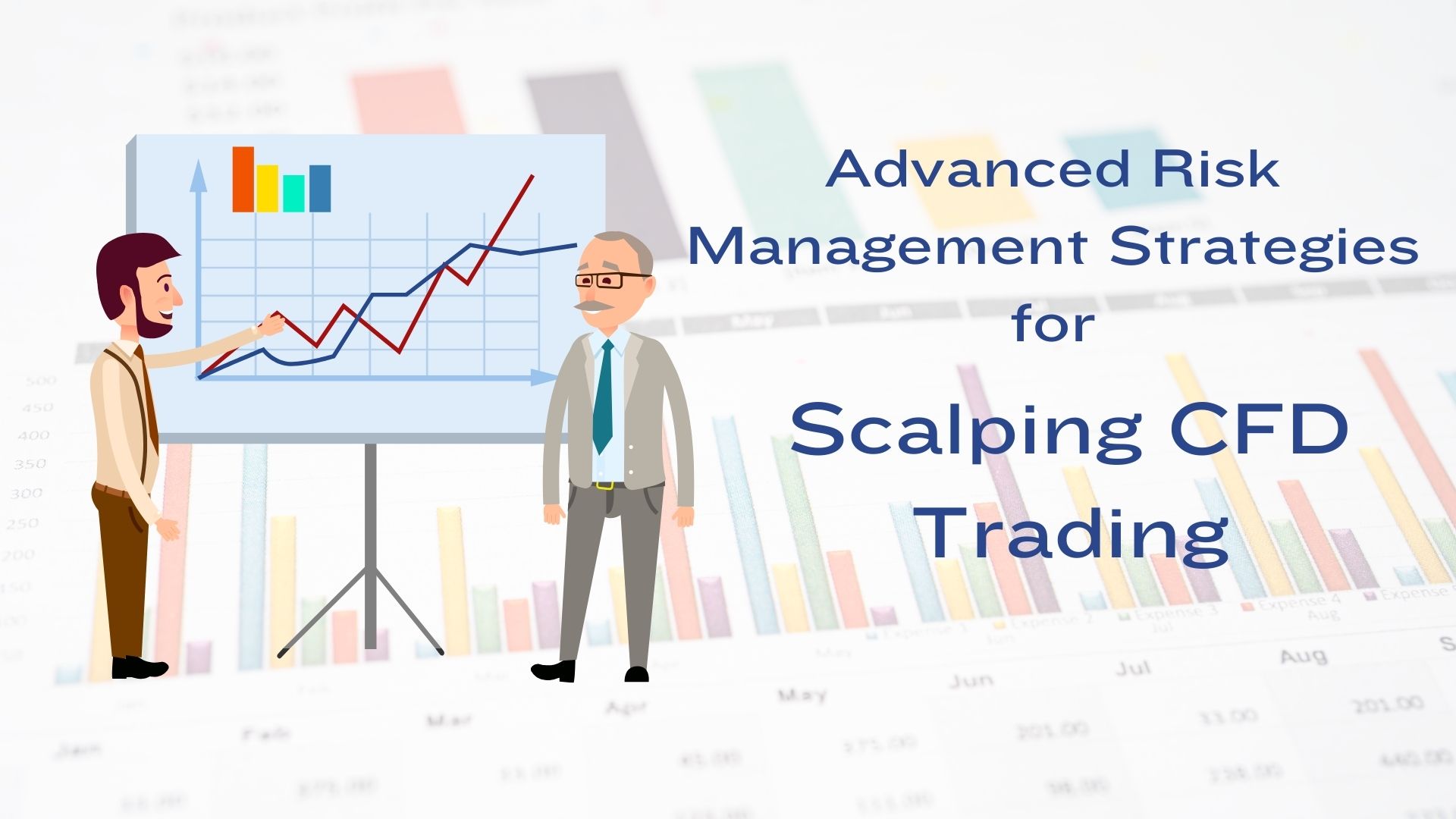 Advanced Risk Management Strategies for Scalping in CFD Trading ... Advanced Risk Management Strategies for Scalping in CFD Trading ...