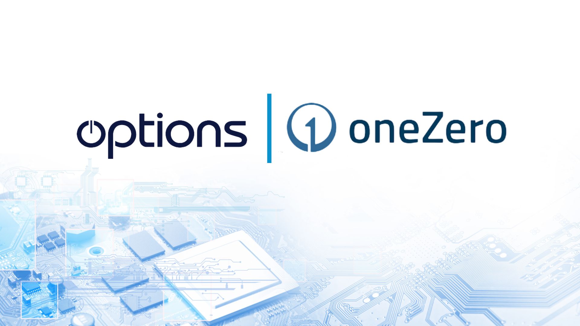 Options and oneZero Join Hands for Multi-Asset Trading Solutions - liquidity 24
