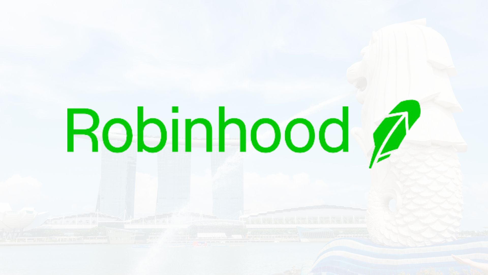 Robinhood to Shake Up Asia’s Financial Markets with Singapore Entry - liquidity 24